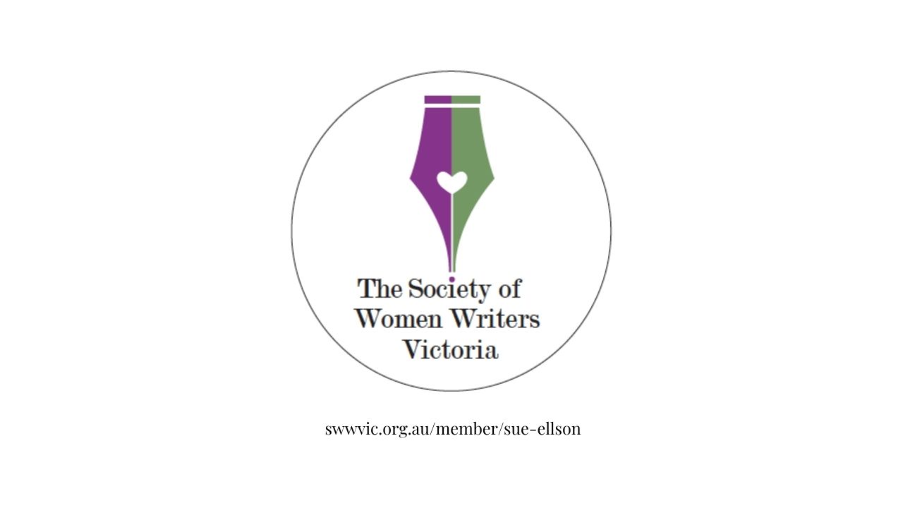 Member of The Society of Women Writers Victoria - Sue Ellson